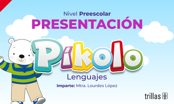 PRESENTACIÓN SERIE PÍKOLO LENGUAJES.